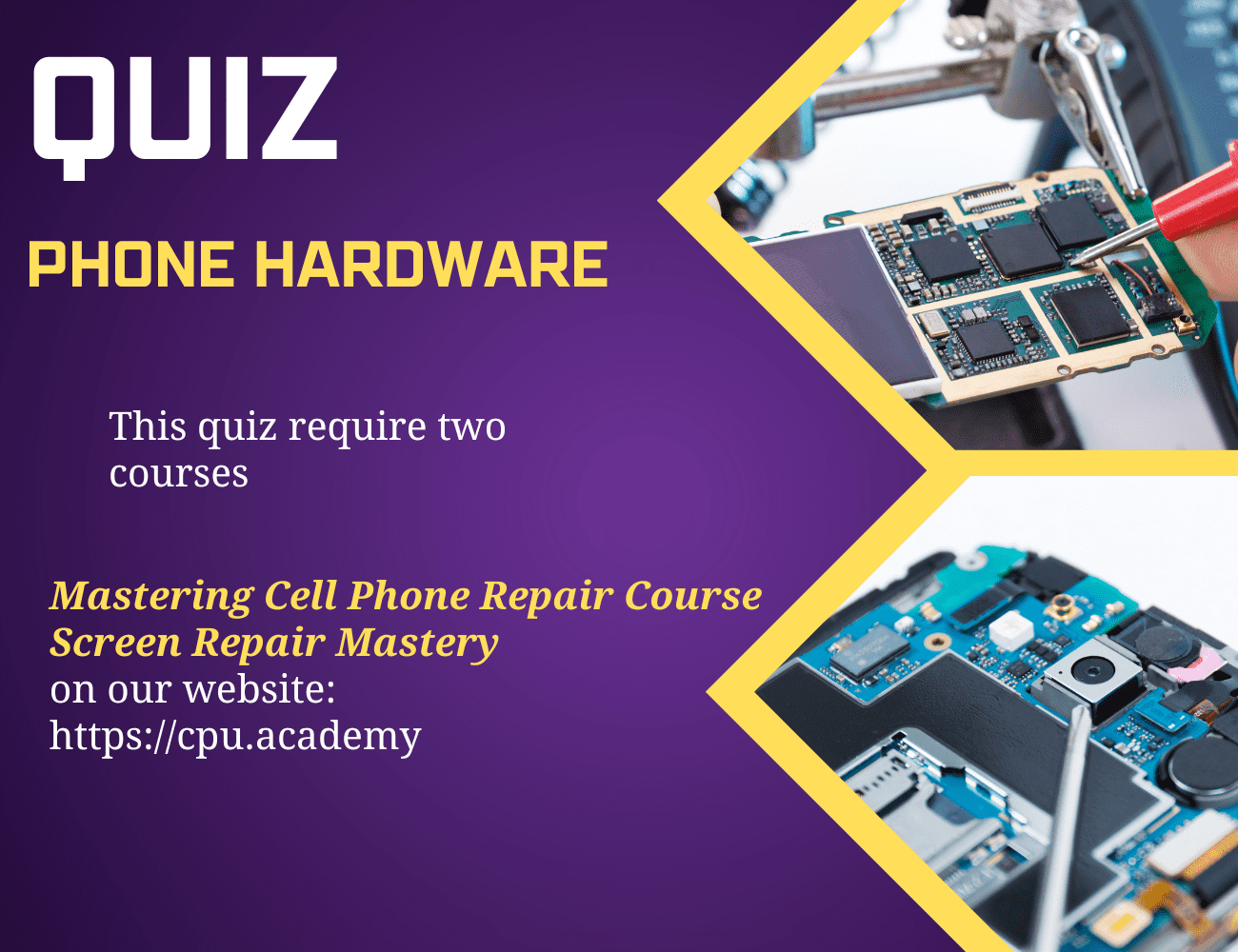 Exam & Certificate of Hardware & Screen Repairing phone courses. – CPU ...